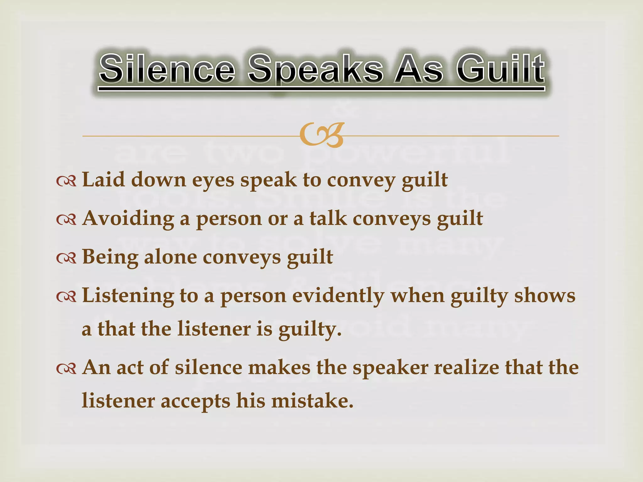 Silence a way of communication. | PPTX
