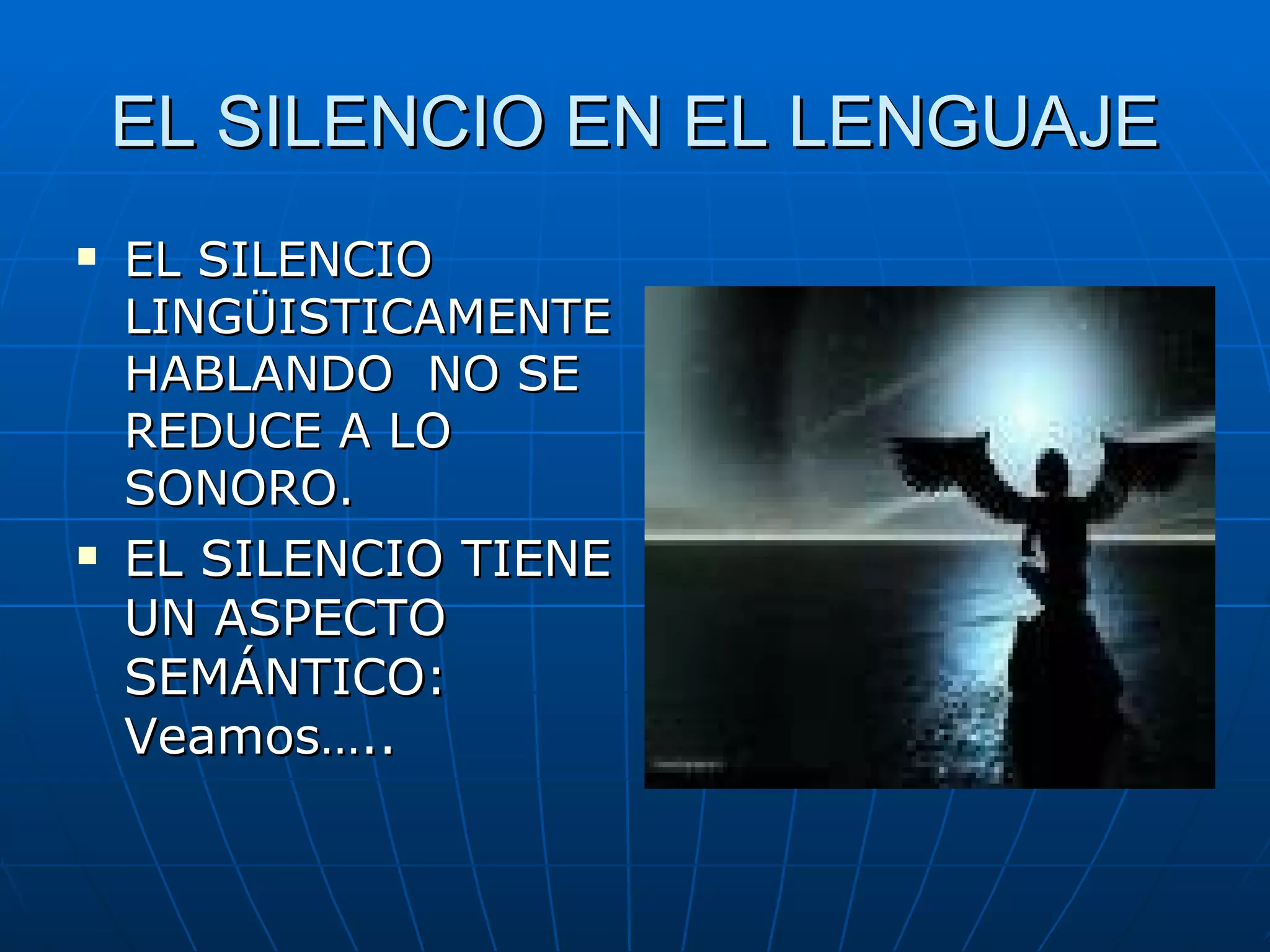Silencio semántico | PPT