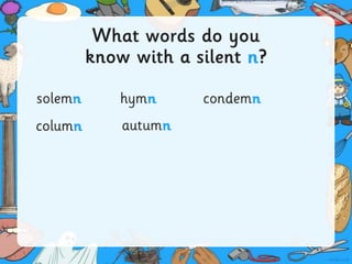 Silent letters-ppt | PPTX