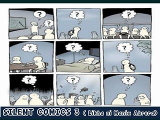 Silent comics | PPT