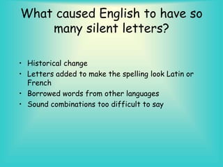 Silent letter ppt | PPTX