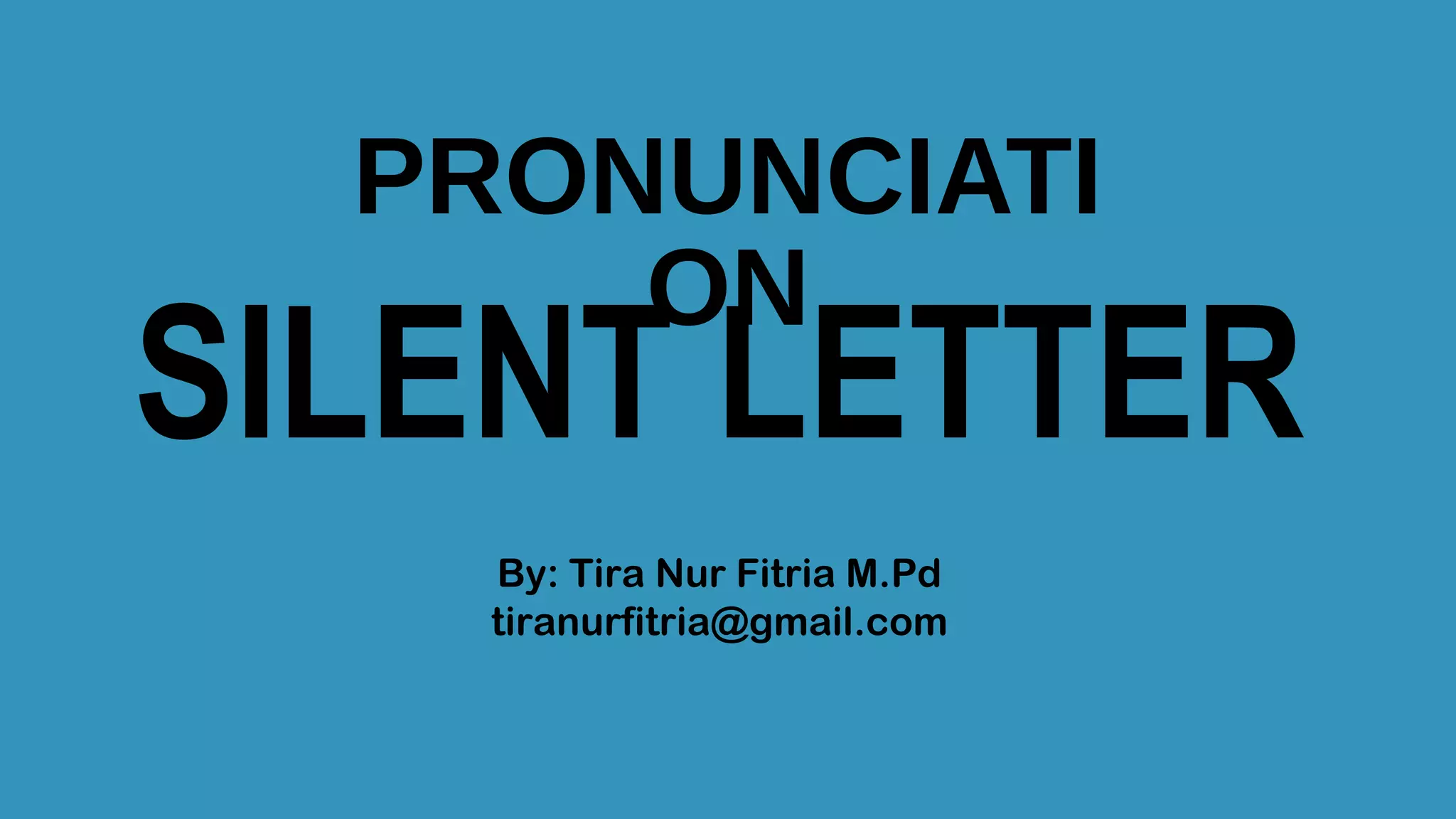 Silent Letters | PPT
