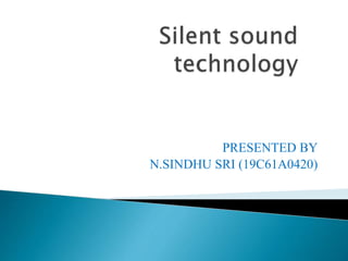 silent sound technology.pptx
