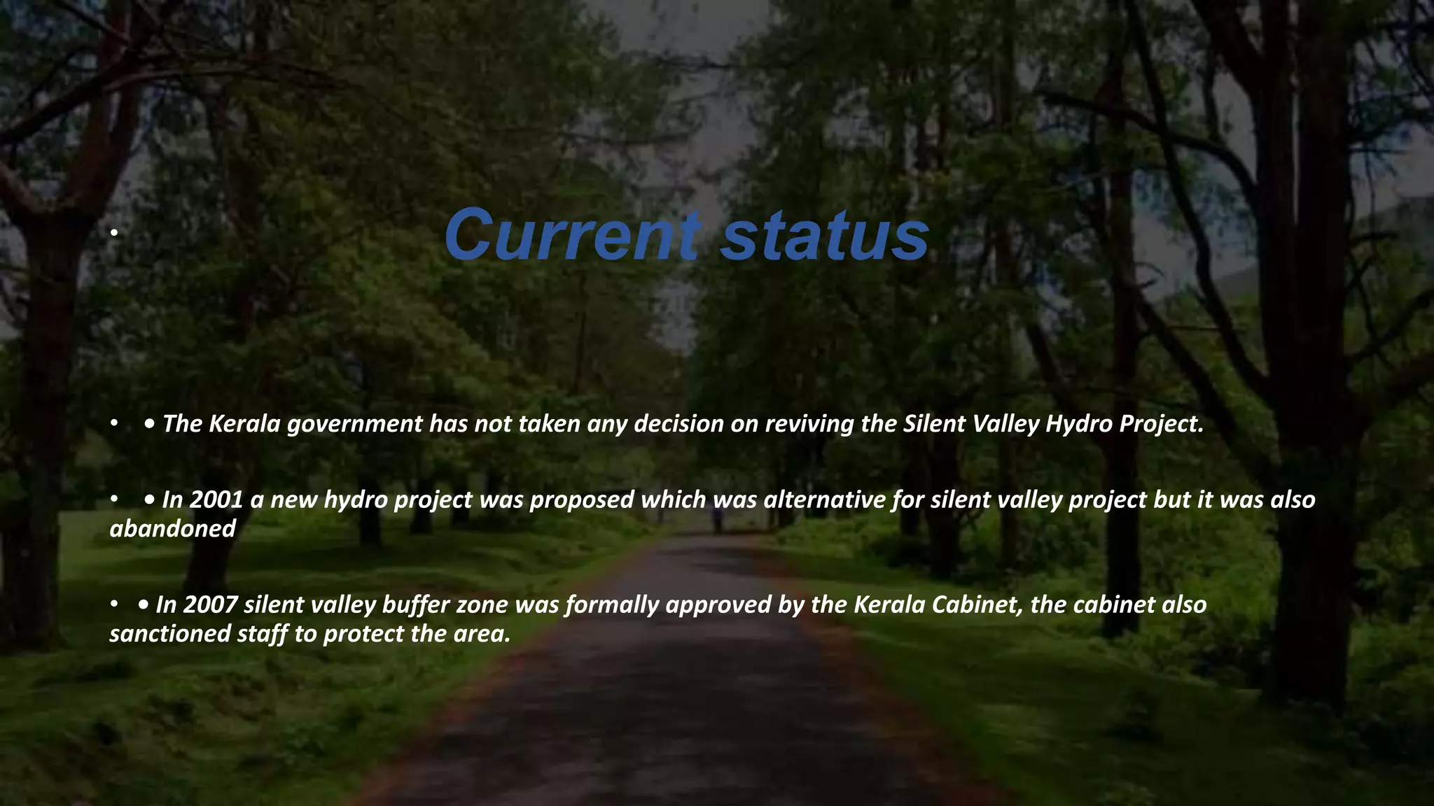 Silent valley case study | PPTX