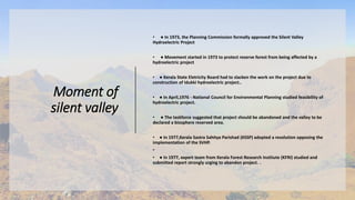 Silent valley case study | PPTX