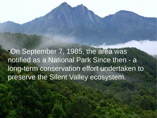 Silent valley movement | ODP