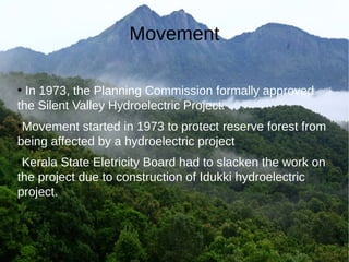 Silent valley movement | ODP