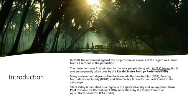 Silent Valley PPT for natural environment.pptx