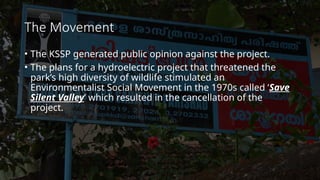 Silent Valley PPT for natural environment.pptx