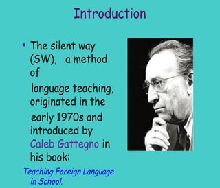 the Silent way | PPT