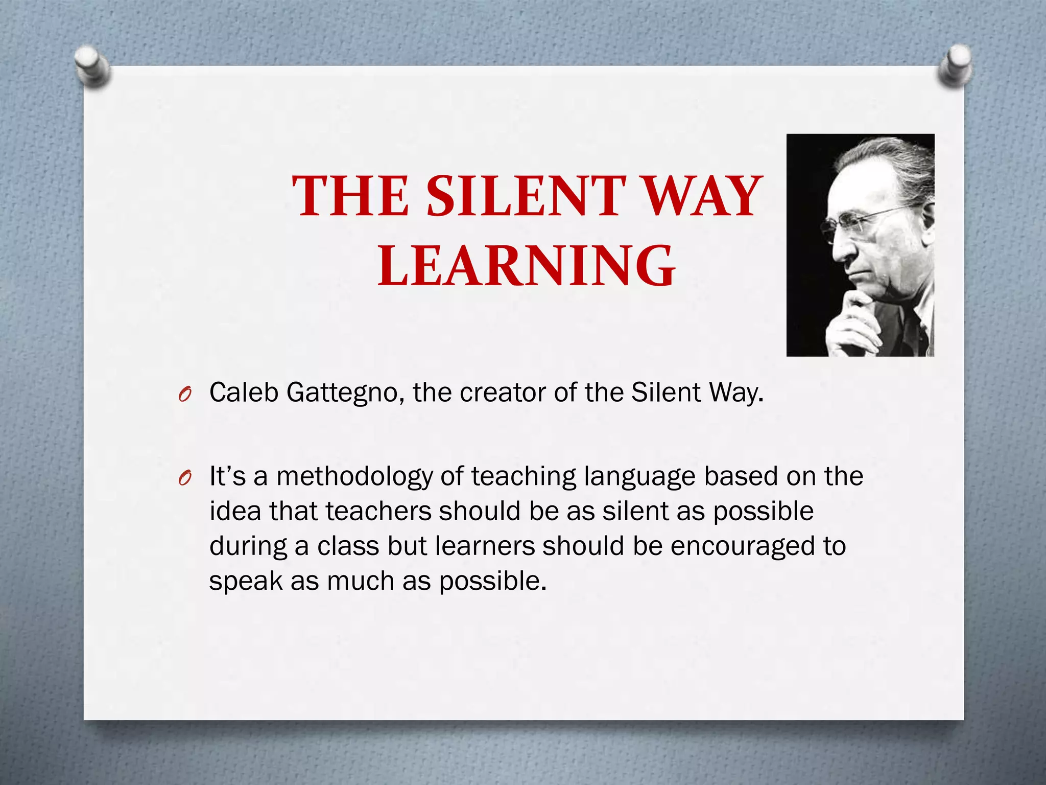Silent way method | PPTX