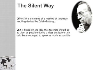 Silent Way method PPT | PPTX