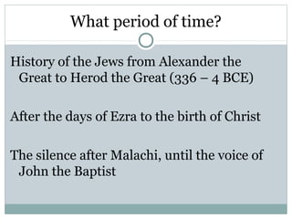 OT Supplement The 400 Silent Years | PPT