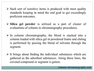 Silica Gel Powder for Column Chromatography | PPTX