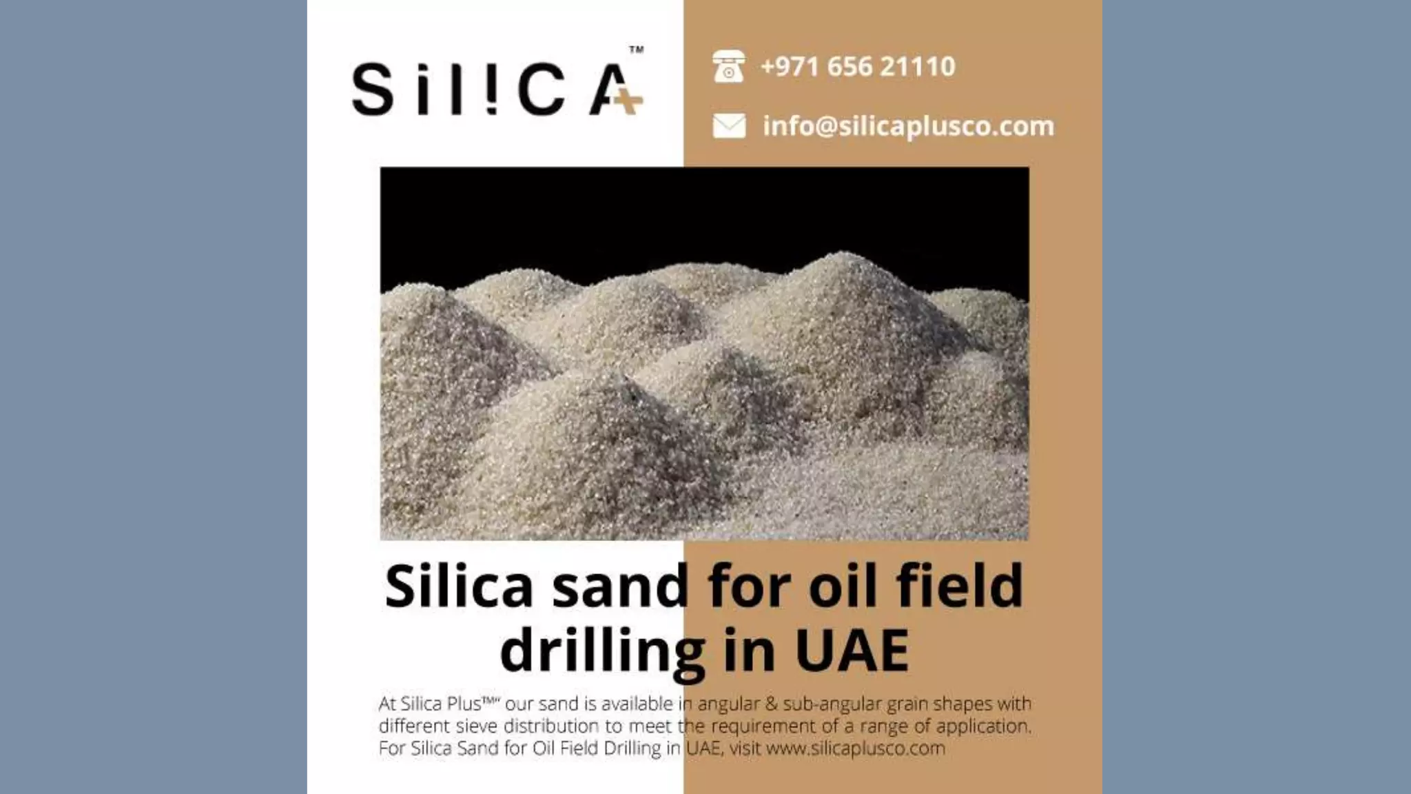 Silica Sand for Oil Field Drilling in UAE | PPT
