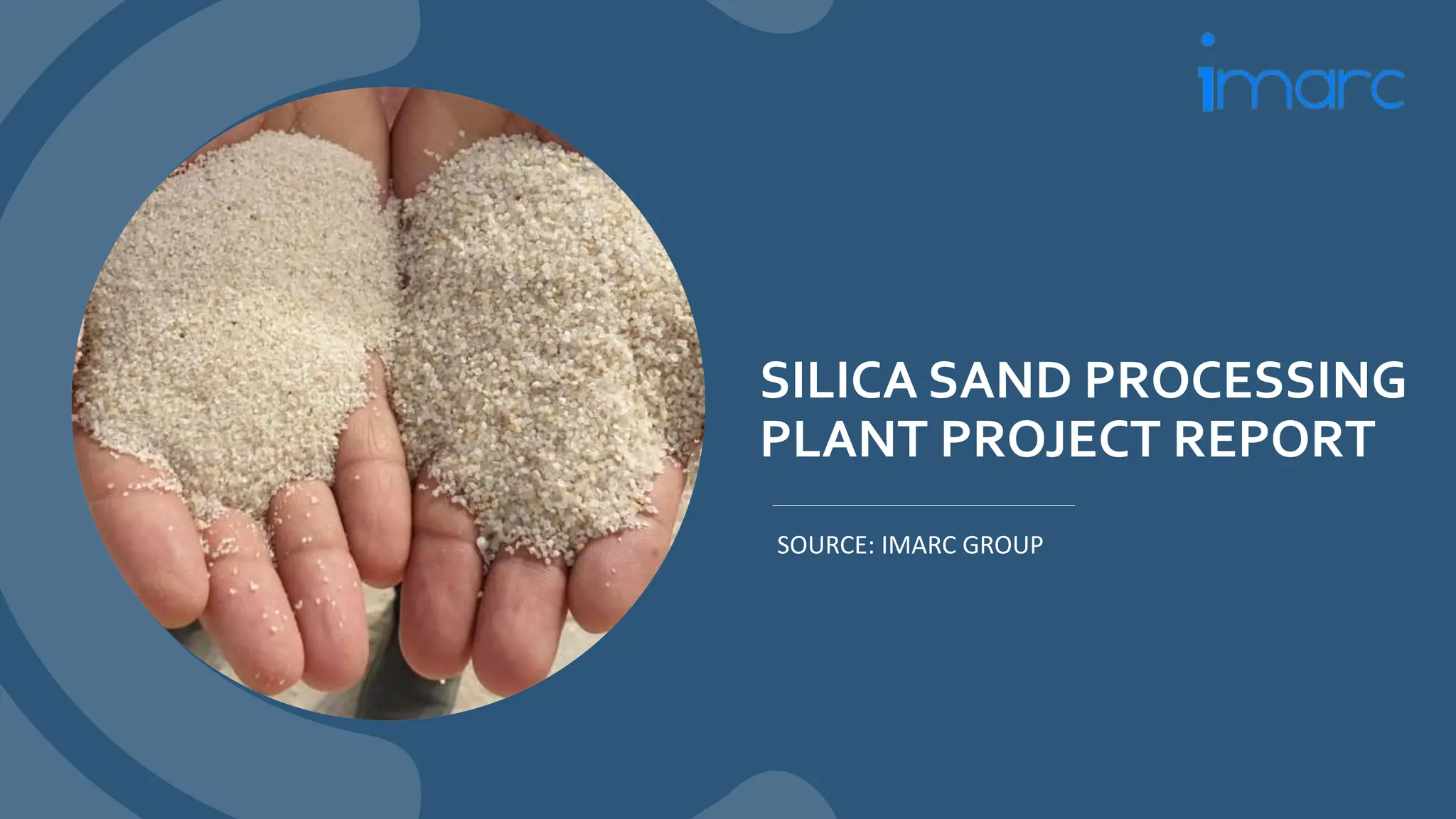 Project Report on Silica Sand Processing Plant | PPTX
