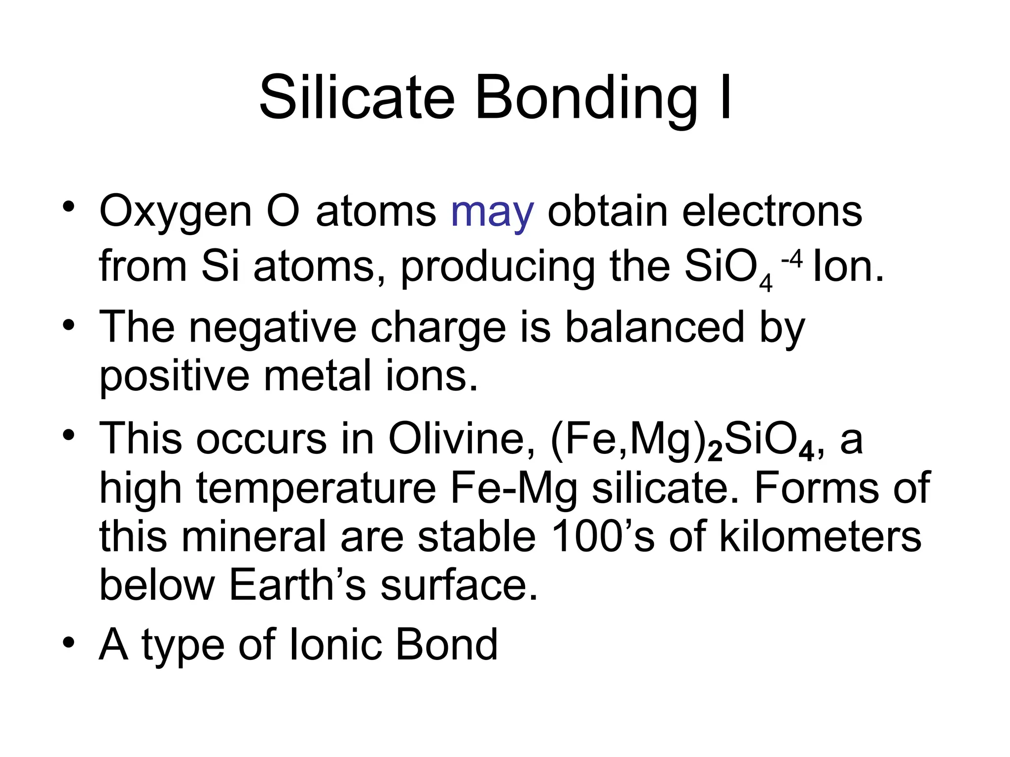 Silicates minerals and type of bonding in silicate mineral | PPT