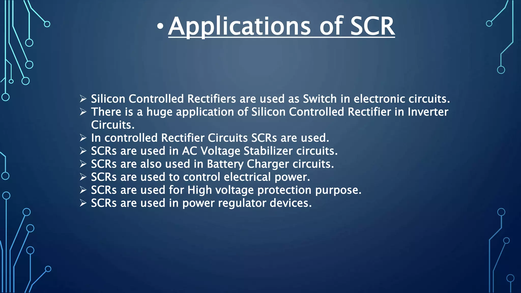 Silicon controlled rectifier ( SCR ) | PPTX