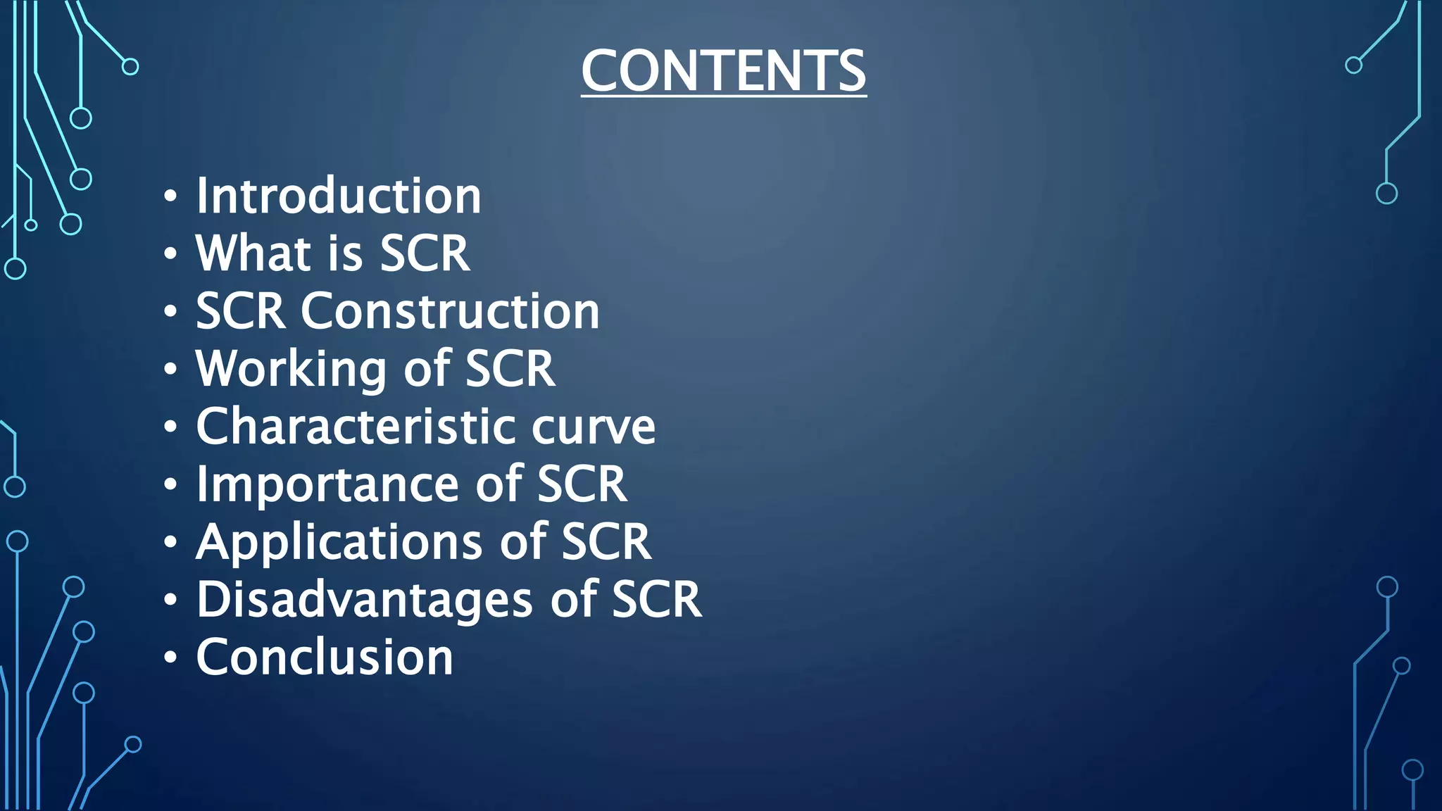 Silicon controlled rectifier ( SCR ) | PPTX