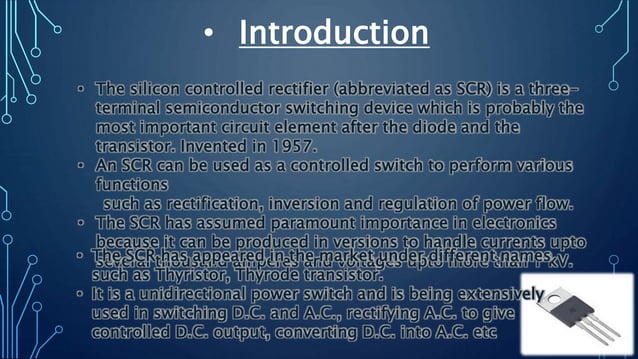 Silicon controlled rectifier ( SCR ) | PPTX | Operating Systems | Computer Software and Applications