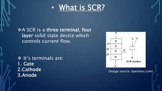 Silicon controlled rectifier ( SCR ) | PPTX