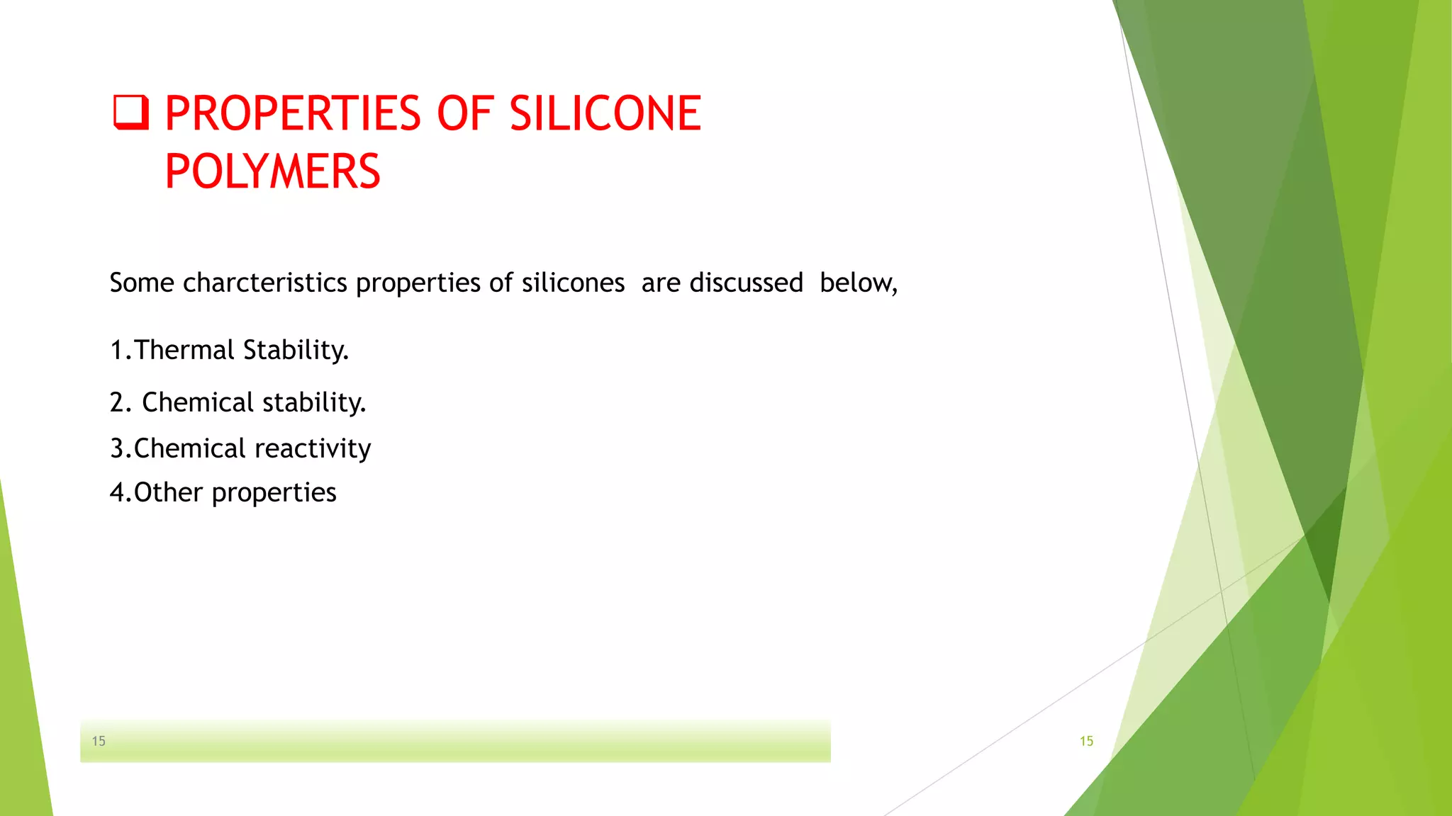 Silicone polymers structure, prepartion, properties, uses | PPTX