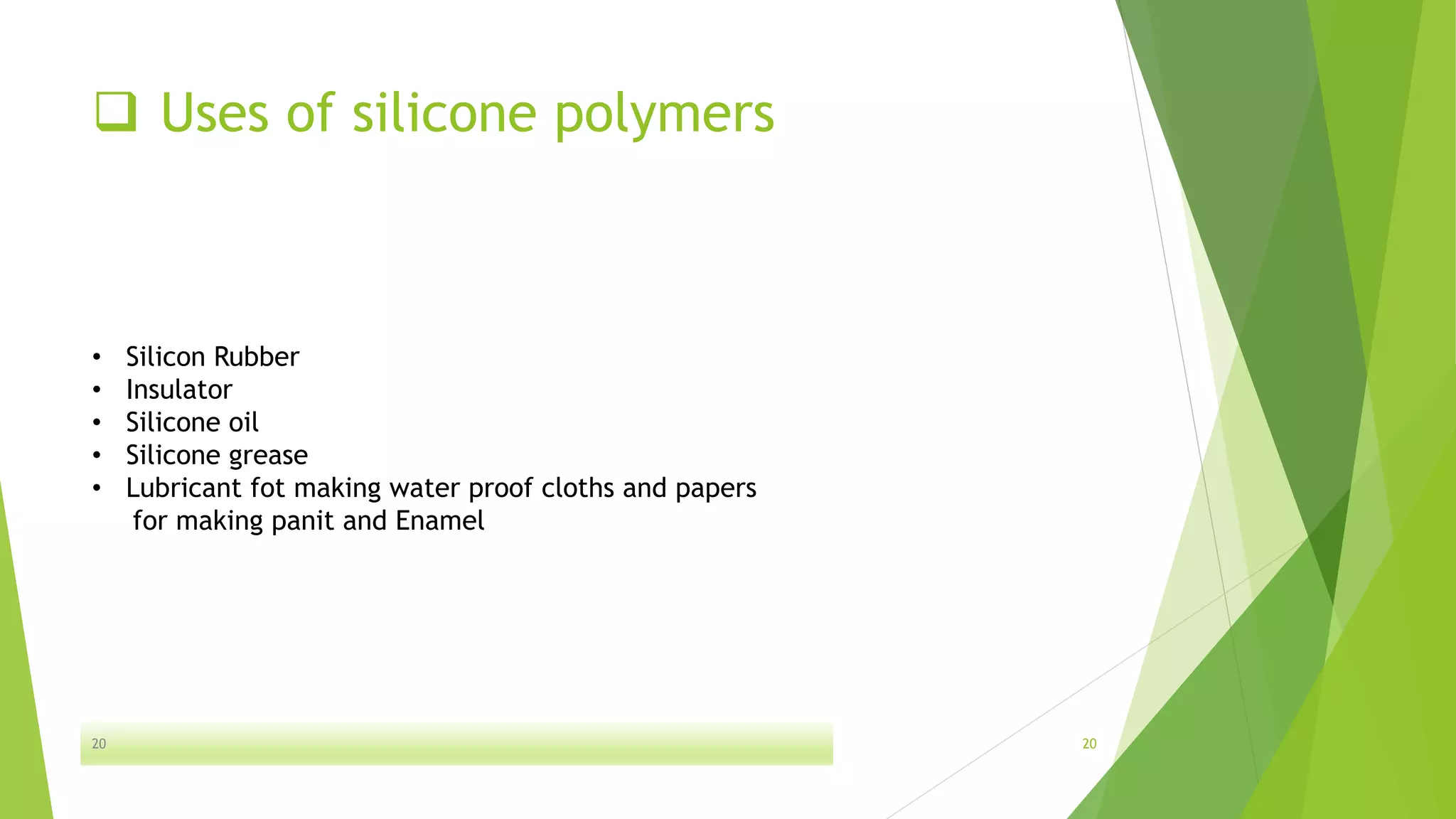 Silicone polymers structure, prepartion, properties, uses | PPTX