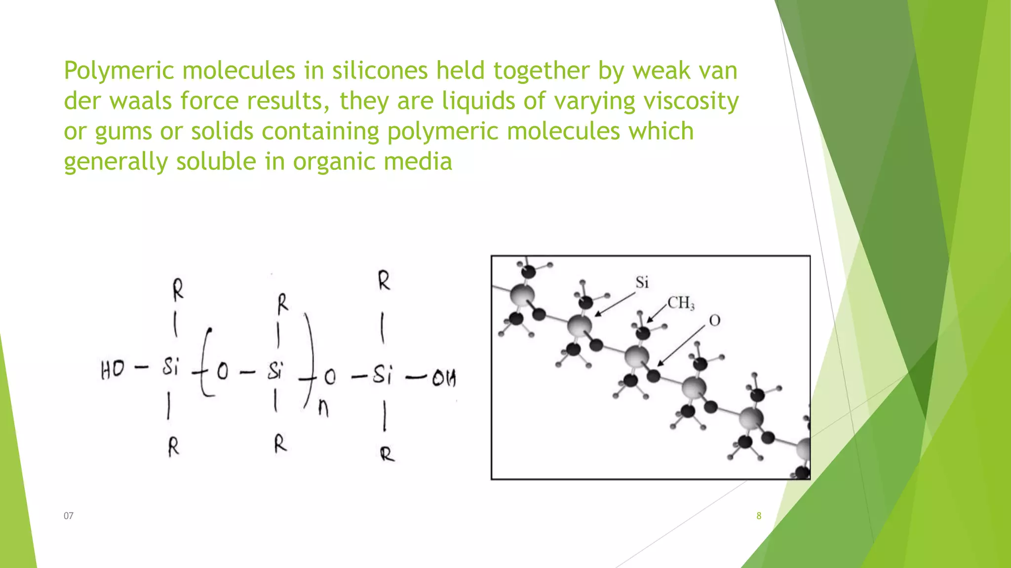 Silicone polymers structure, prepartion, properties, uses | PPTX