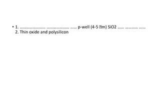 SILICON GATE PROCESSES.pptx