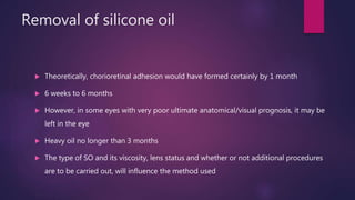 Silicon oil removal | PPTX