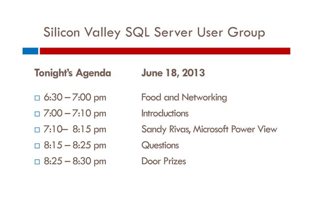Silicon Valley SQL Server User Group June 2013 | PPT