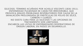 La Silicosis Como Enfermedad Profesional | PPTX