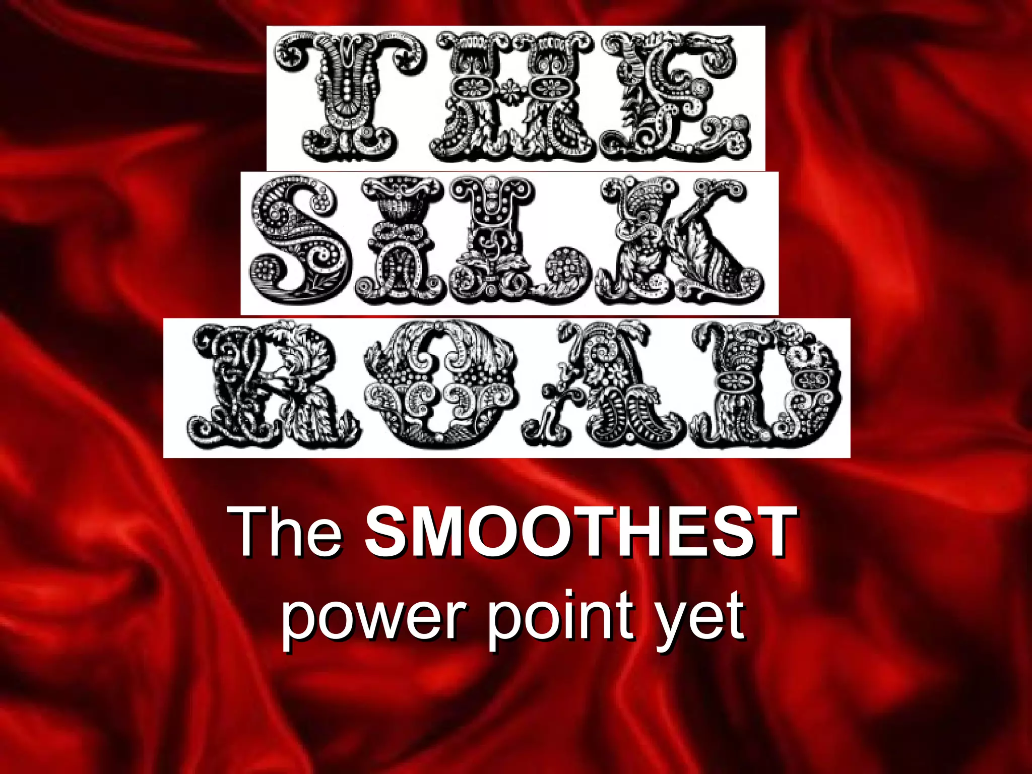 Silk Road | PPT