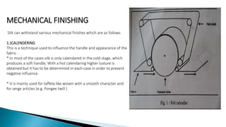 BASICS OF SILK FINISHING | PPT