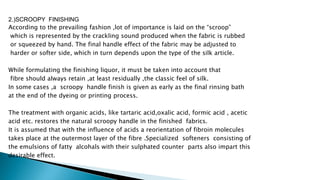 BASICS OF SILK FINISHING | PPT