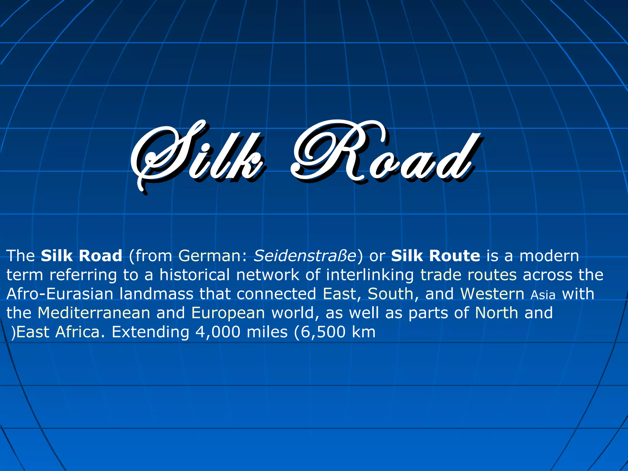 Silk road | PPT
