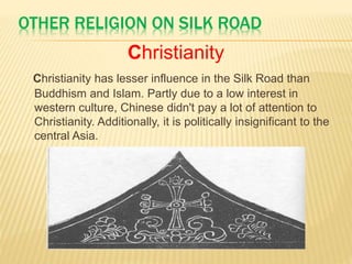 Religion on the Silk Road | PPTX