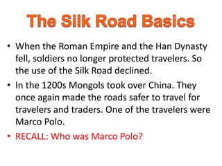 Silk road and Marco Polo lesson 4 | PPTX