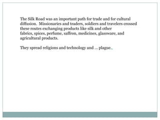 Silk Roads | PPTX