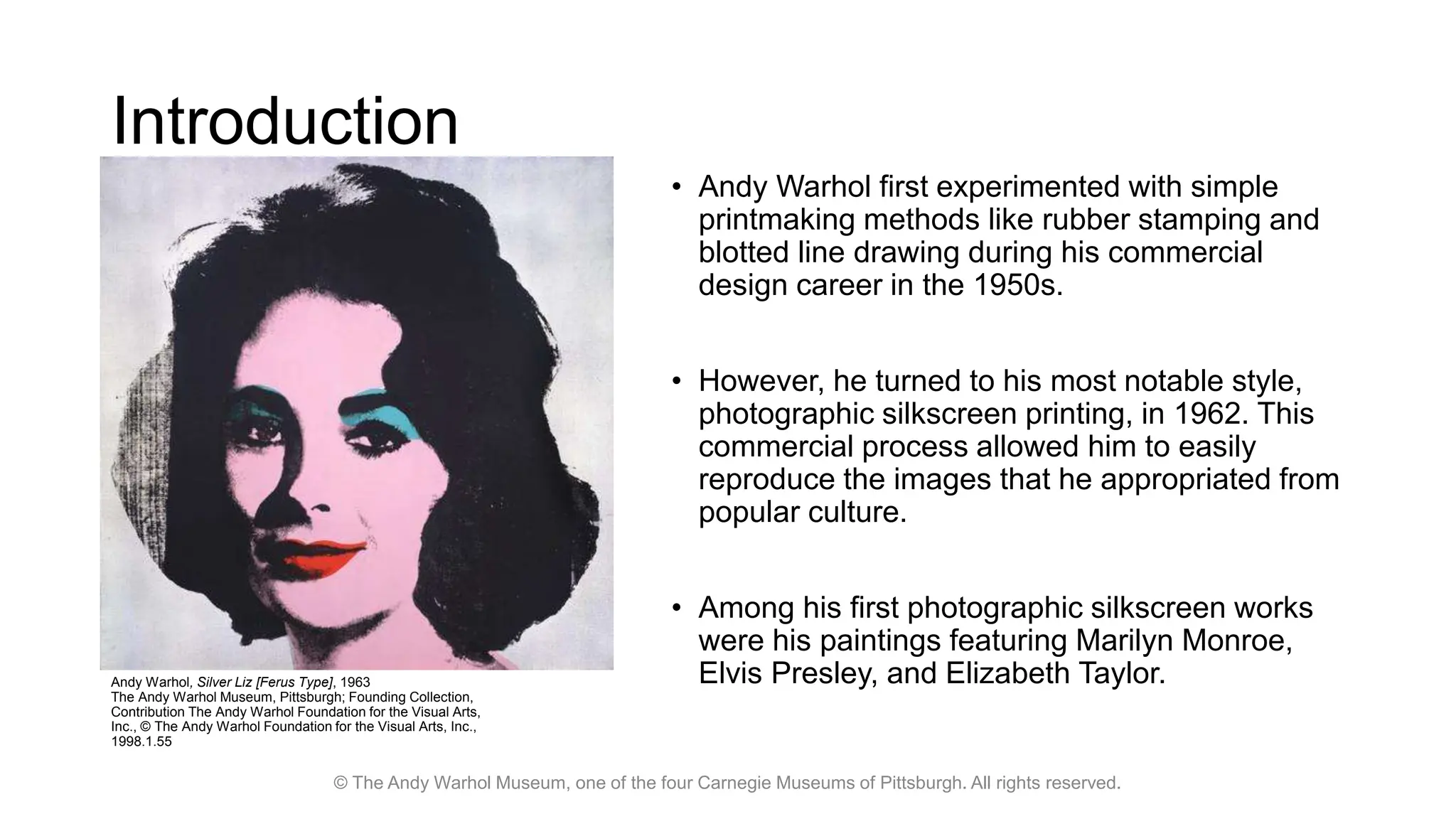 SilkscreenPrinting_Lesson1_TheAndyWarholMuseum.pptx