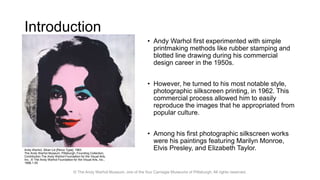 SilkscreenPrinting_Lesson1_TheAndyWarholMuseum.pptx