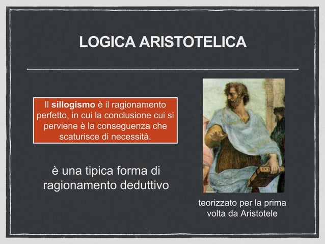 Sillogismi e logica Aristotelica | PPTX