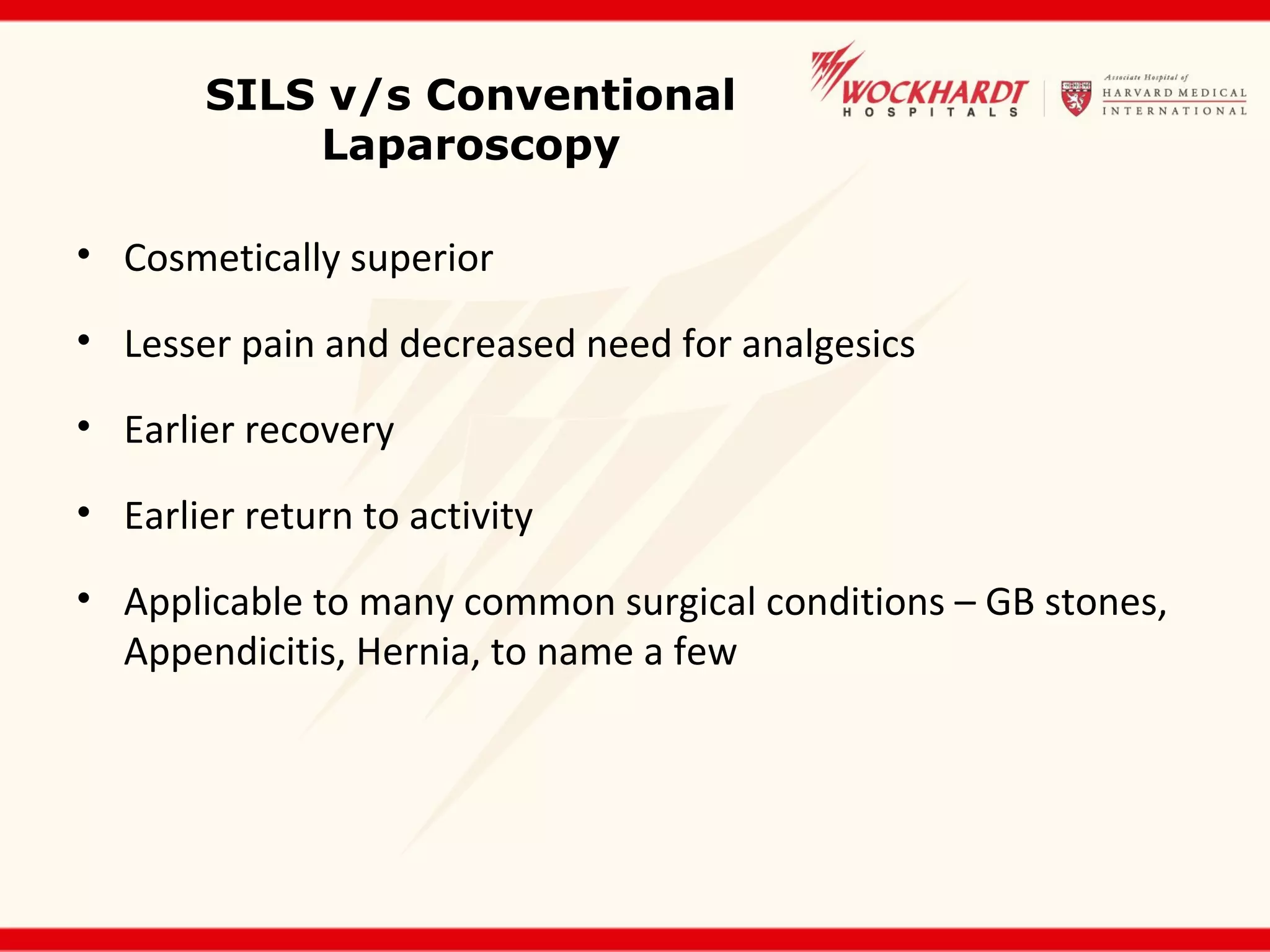 Single Incision Laparoscopic Surgery | PPT