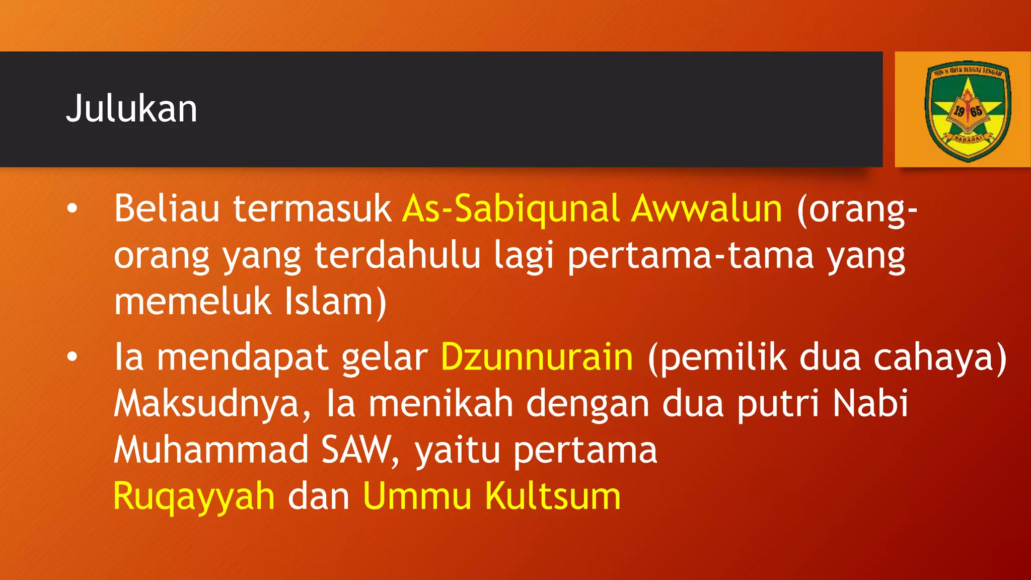 SILSILAH DAN KEPRIBADIAN UTSMAN BIN AFFAN - SKI KELAS 6 | PPTX