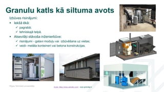 Granulu katls kā daudzdzīvokļu ēkas siltuma avots | PDF