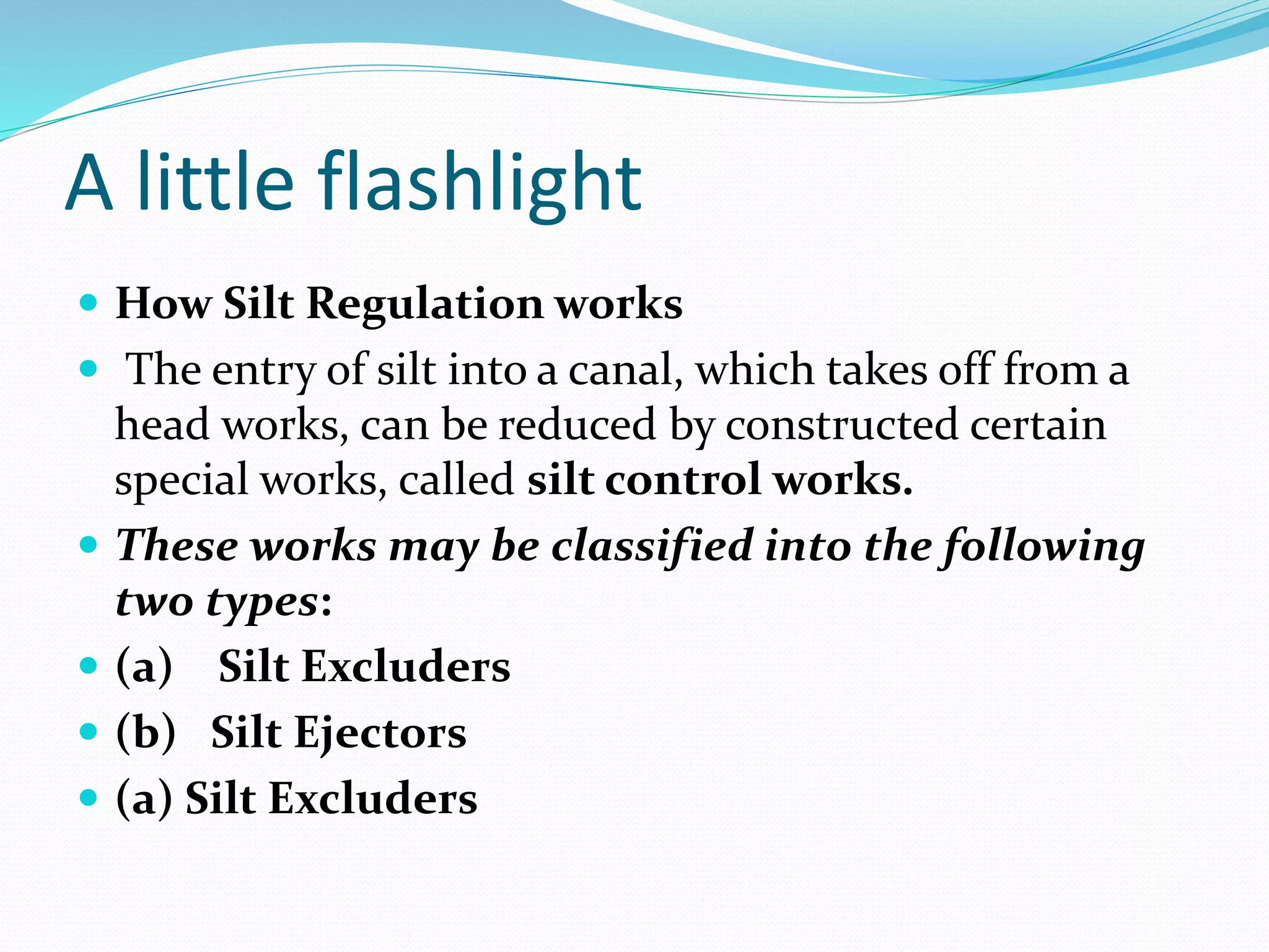 Silt excluders | PPTX