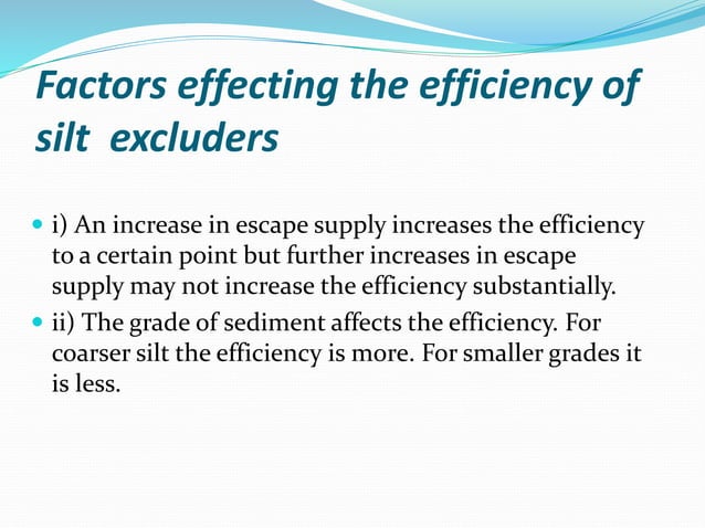 Silt excluders | PPTX | Physics | Science