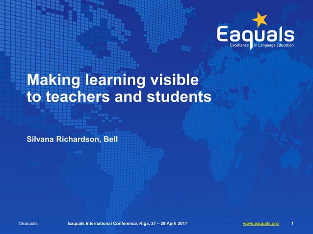 Silvana Richardson - Making Learning Visible | PPT
