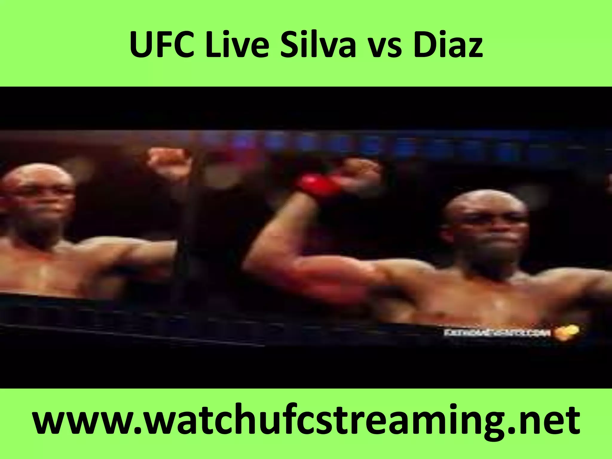 Silva vs diaz ufc online. | PPT