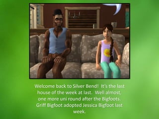 Silver bend week 7 bigfoot | PPT